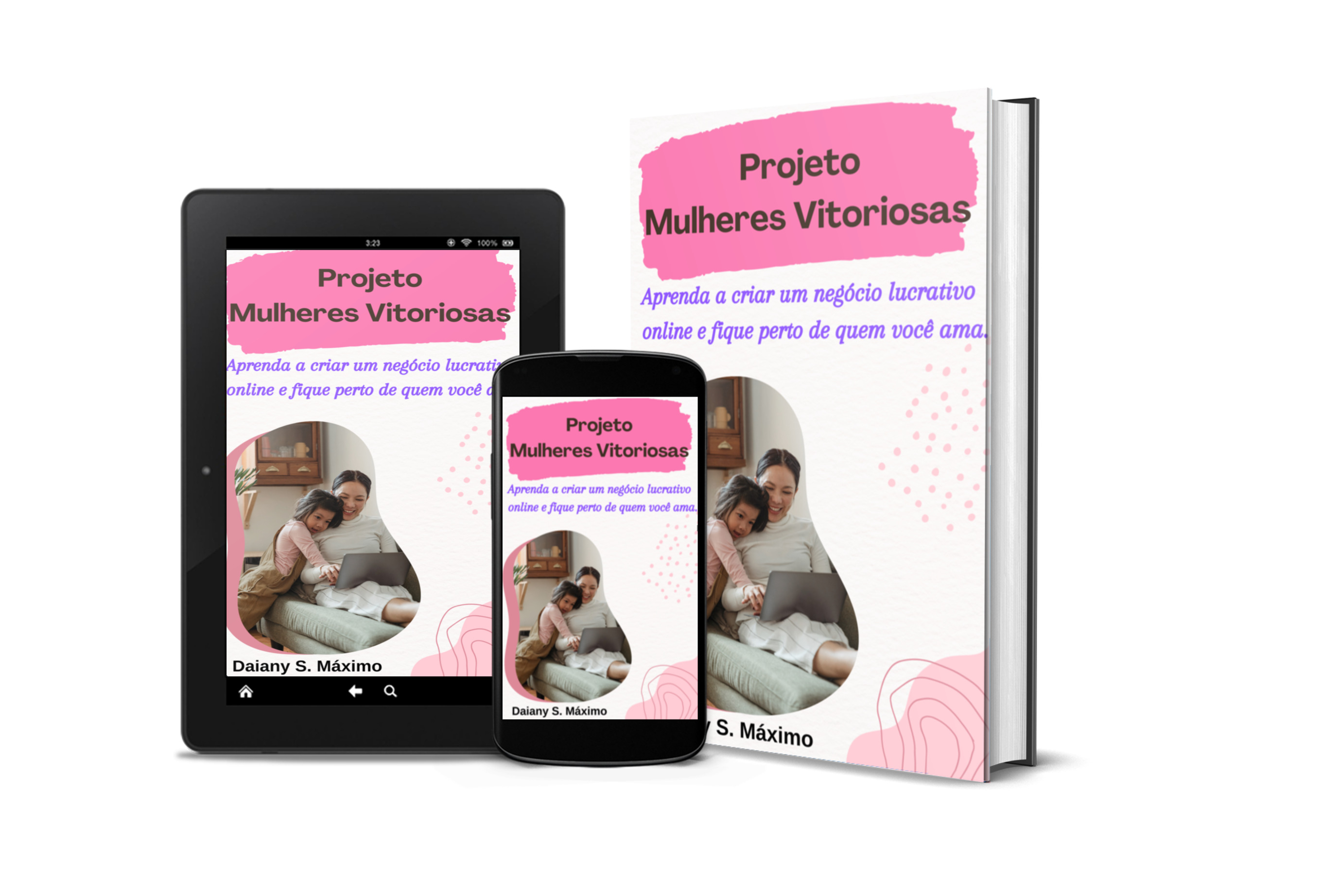 Projeto Mulheres Vitoriosas - Daiany Simonaci Máximo | Hotmart