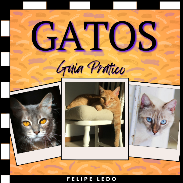 Gatos - Guia Prático. - Felipe Ledo | Hotmart