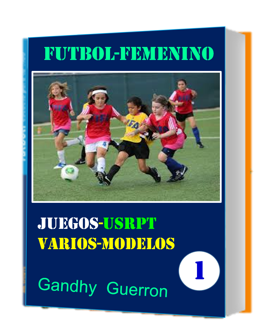 JUEGOS VERIOS CAPITULOS FUTBOL-FEMENINO-VOL-1 - Gandhy Guerron | H...