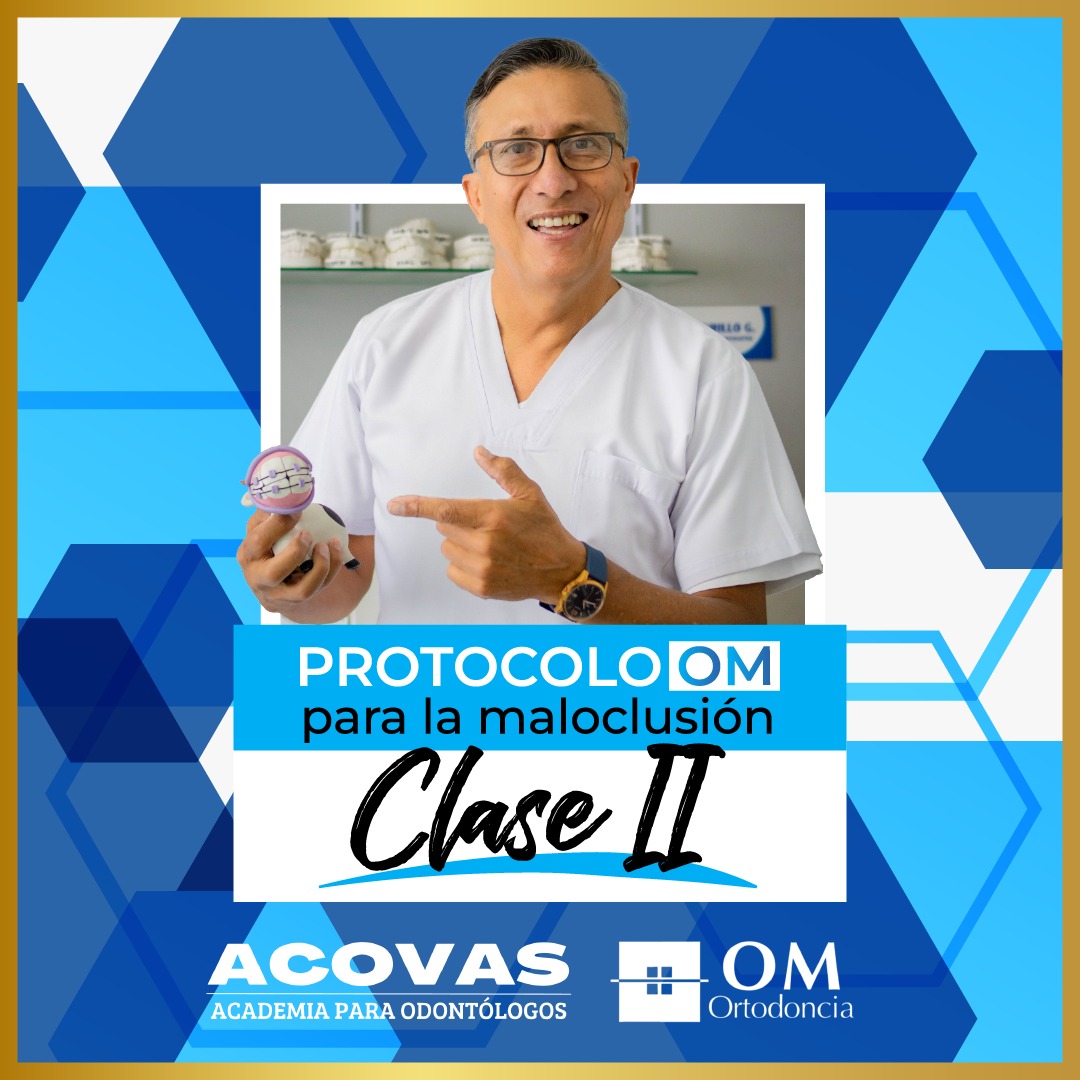 Protocolo OM para Maloclusión Clase II - ACOVAS | Hotmart