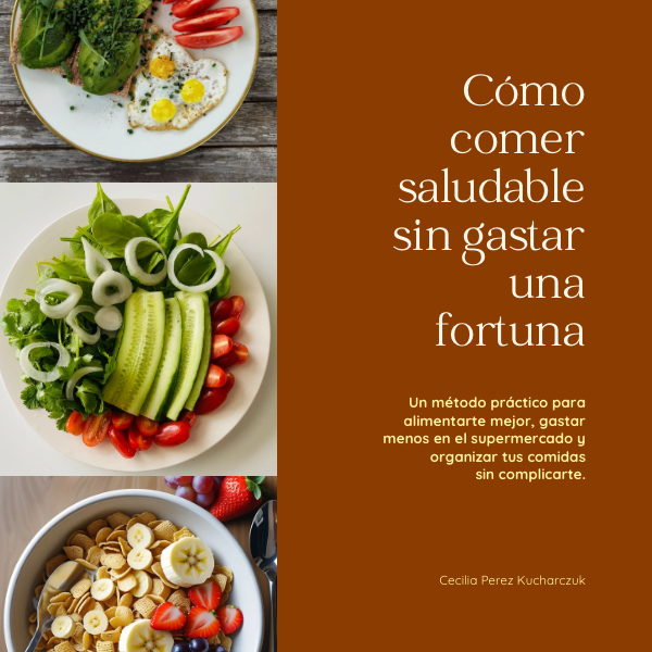 Cómo comer saludable sin gastar una fortuna | Hotmart