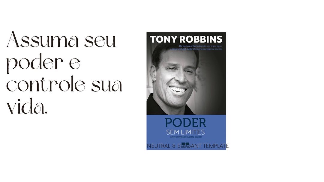 Resumo do livro Poder sem limites - Tony Robbins - Helio José da si...