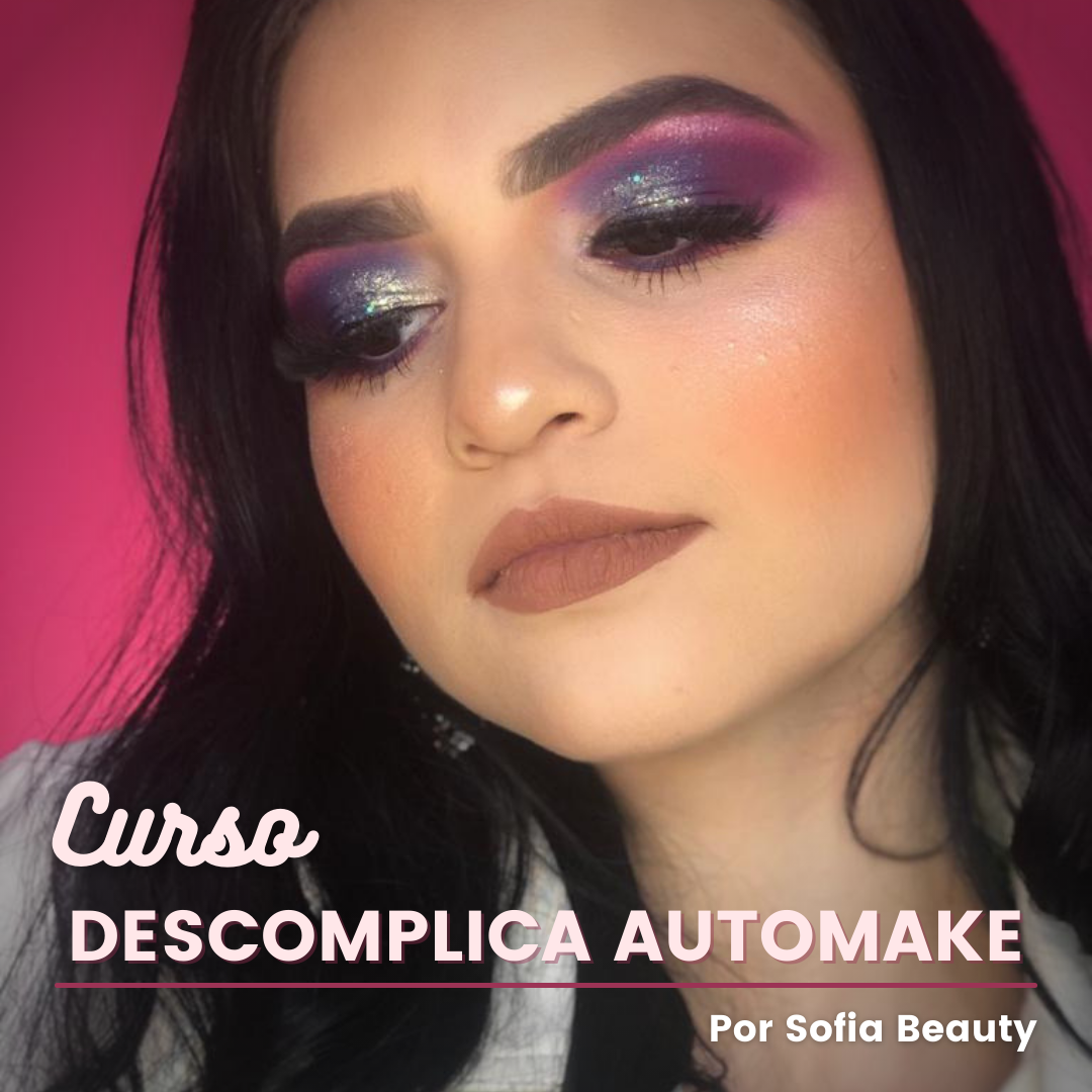Descomplica Automake - Curso de automaquiagem - Sofia Beauty | Hotmart