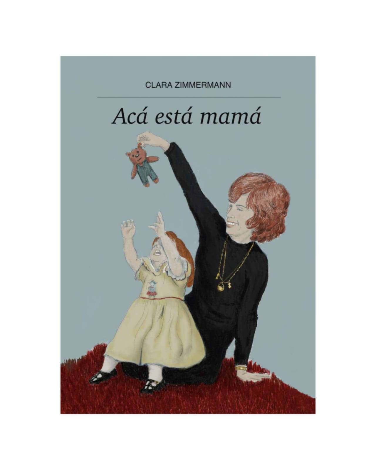 Acá está mamá - Clara | Hotmart