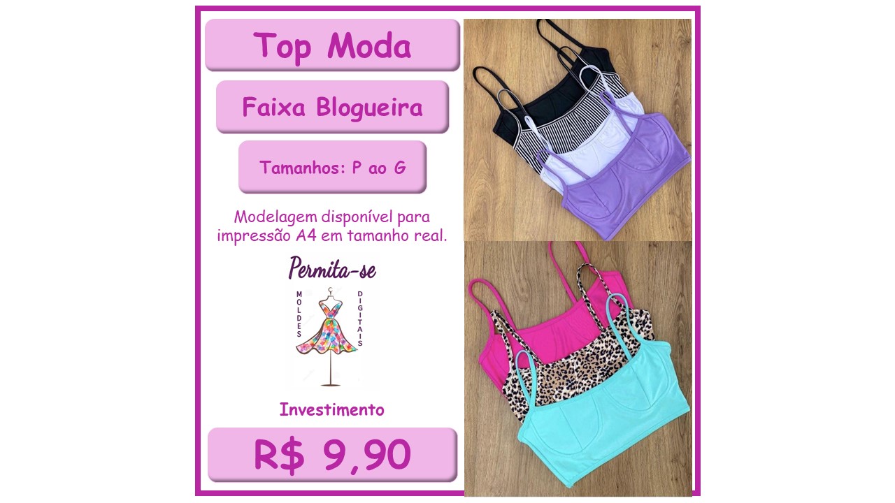 Molde Top Faixa Moda Blogueira (P ao G) - Permita-se Moldes Digitai...