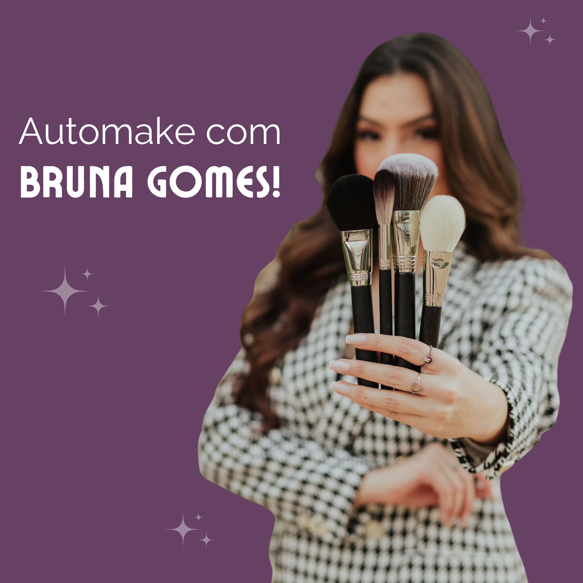 Automake com Bruna Gomes - Bruna de Oliveira Gomes Lima | Hotmart