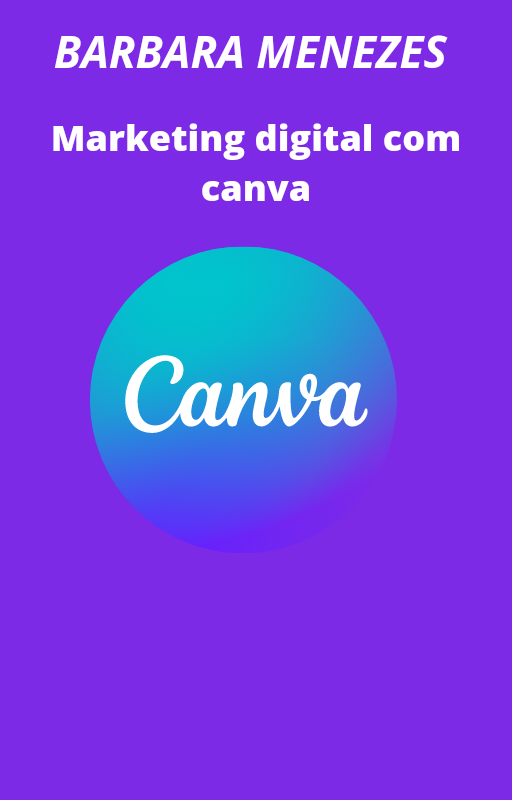 Especialista em Canva - Barbara Menezes | Hotmart