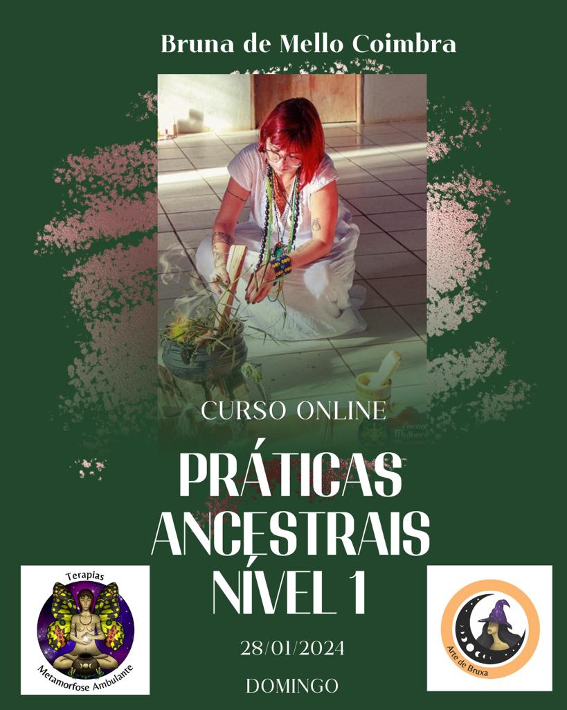 Práticas ancestrais- Nível 1 - Bruna De Mello Coimbra | Hotmart