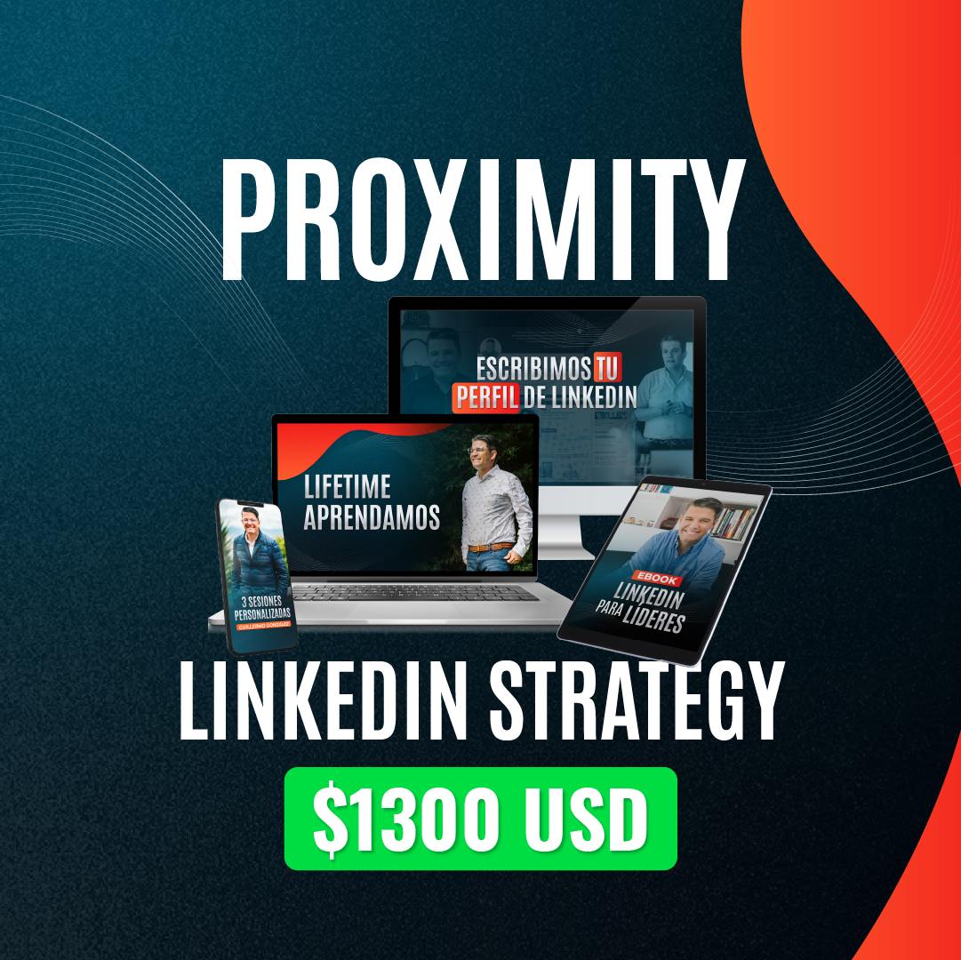 Proximity LinkedIn Strategy - Guillermo Gonzalez Pimiento | Hotmart