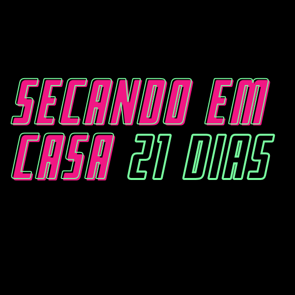 Secando em casa - 21 dias