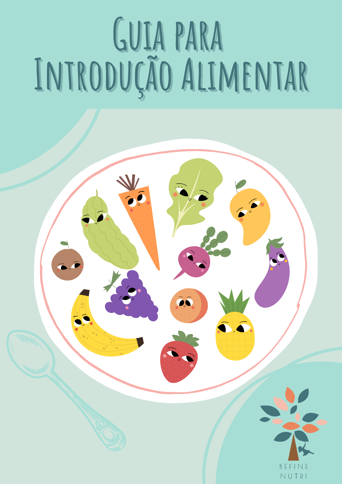 Guia para Introdução Alimentar - Befine Nutri | Hotmart