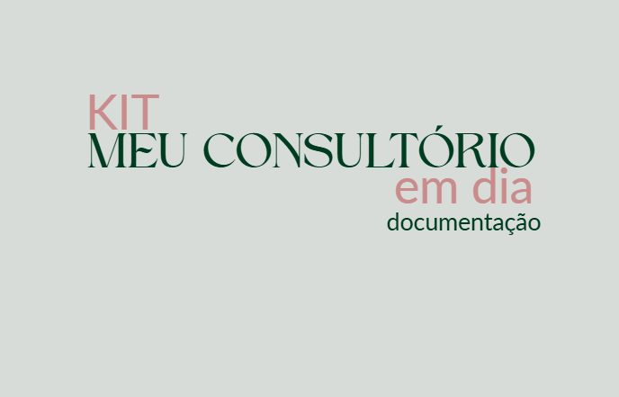 Documentação Consultório - Alessandra Roberta Engel Tavares | Hotmart