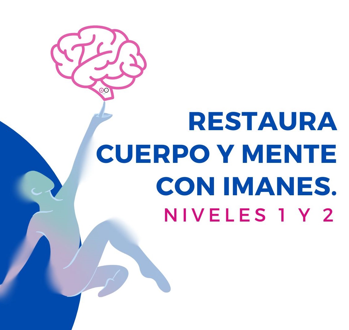 Restaura cuerpo y mente con imanes. Niveles 1 y 2 - Sonia Beltran ...