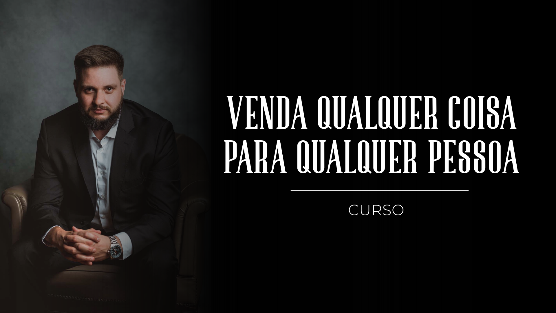 Venda qualquer coisa para qualquer pessoa