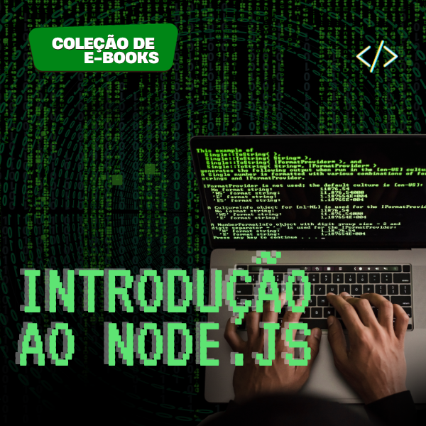 Node.js para iniciantes - Ebook 1 - Introdução ao Node.js