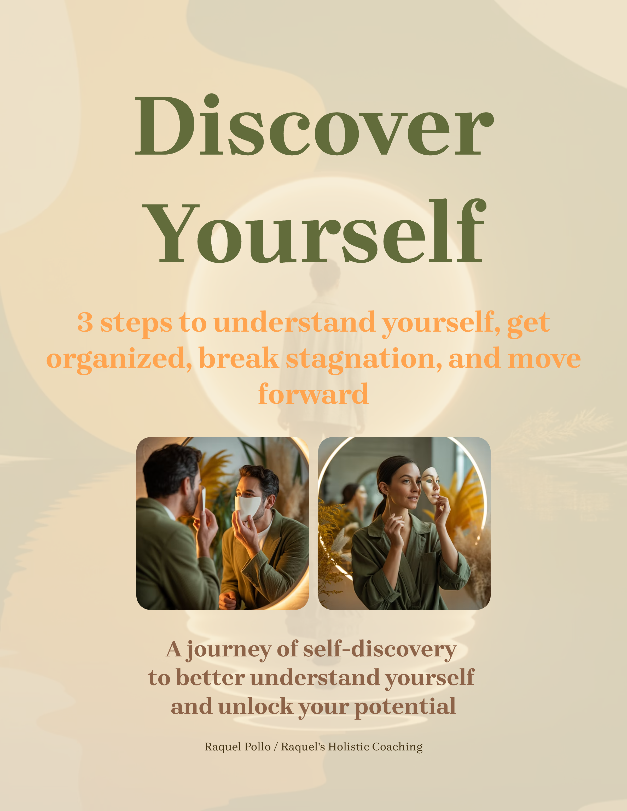 Discover Yourself 3 steps to understand yourself, get organized, b...