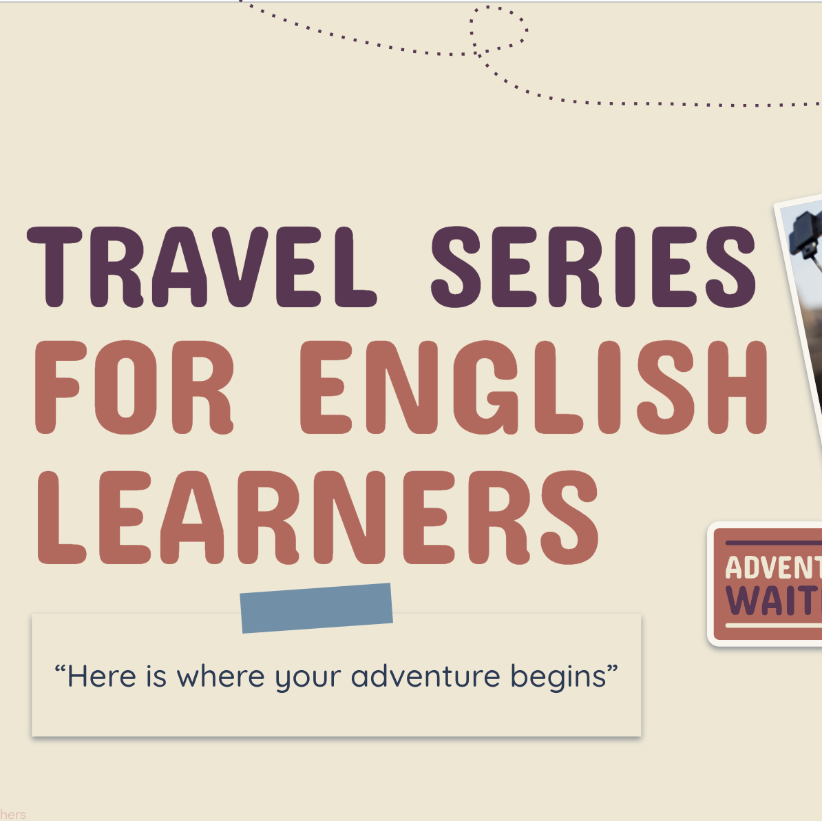 Travel Series - 10 English lessons to prepare students for traveling
