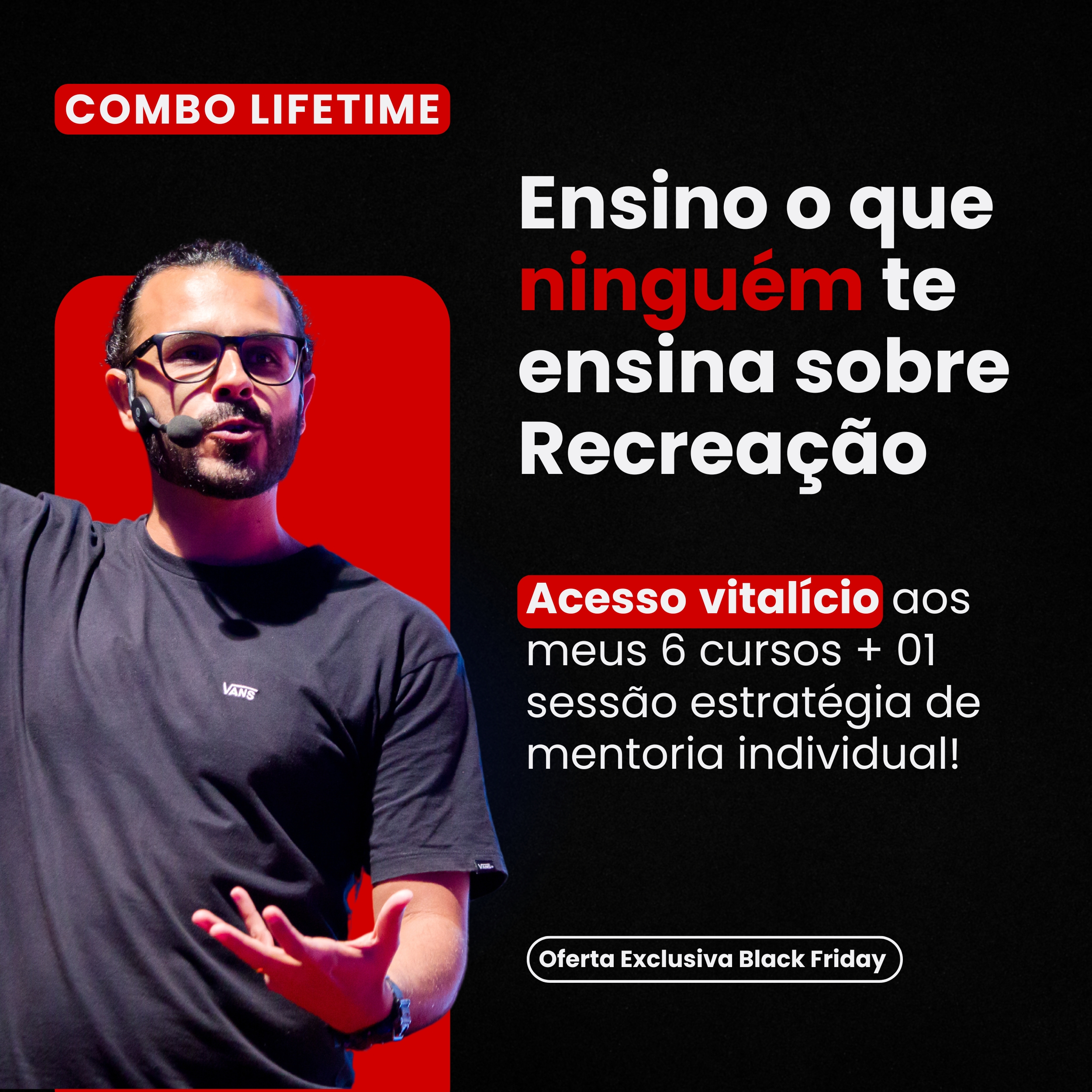 COMBO LIFETIME (acesso vitalício)