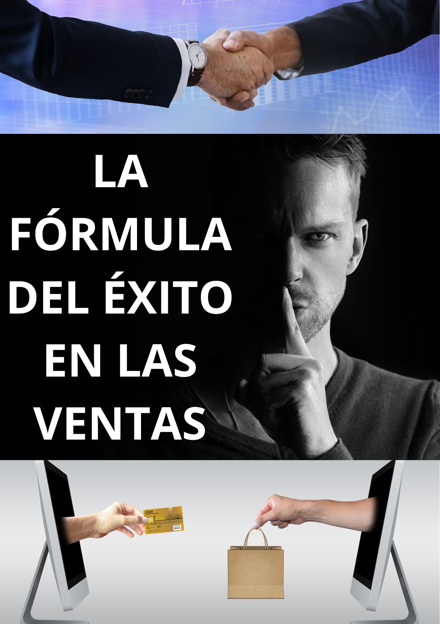 LA FORMULA DEL EXITO EN LAS VENTAS: Estrategias para Atraer a tus C...