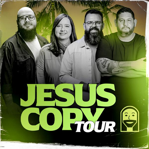 JesusCopy Tour Maranhão