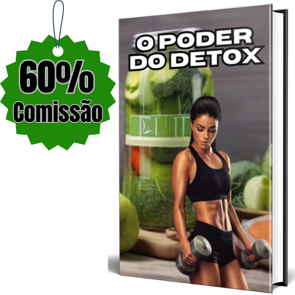 O Poder do Detox