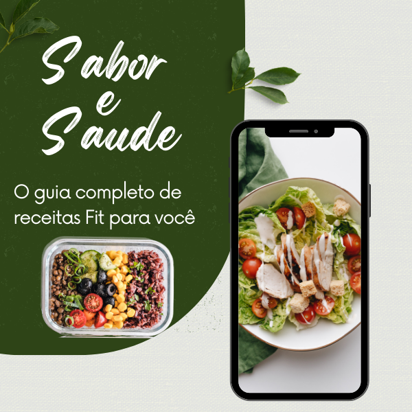 Sabor e Saúde o guia completo de Receitas Fitness