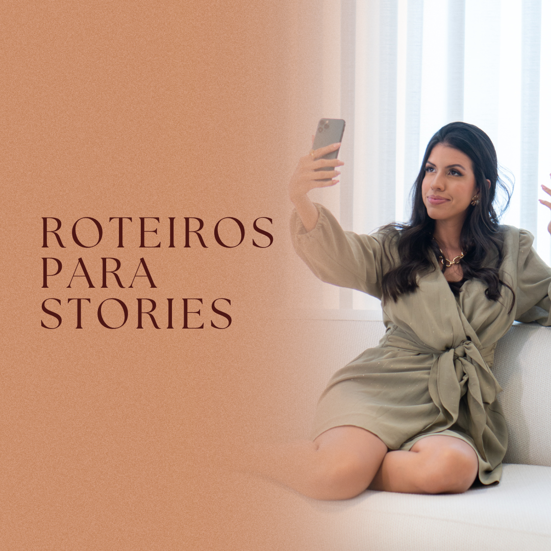 Roteiros dos Stories - Larissa Campos | Hotmart