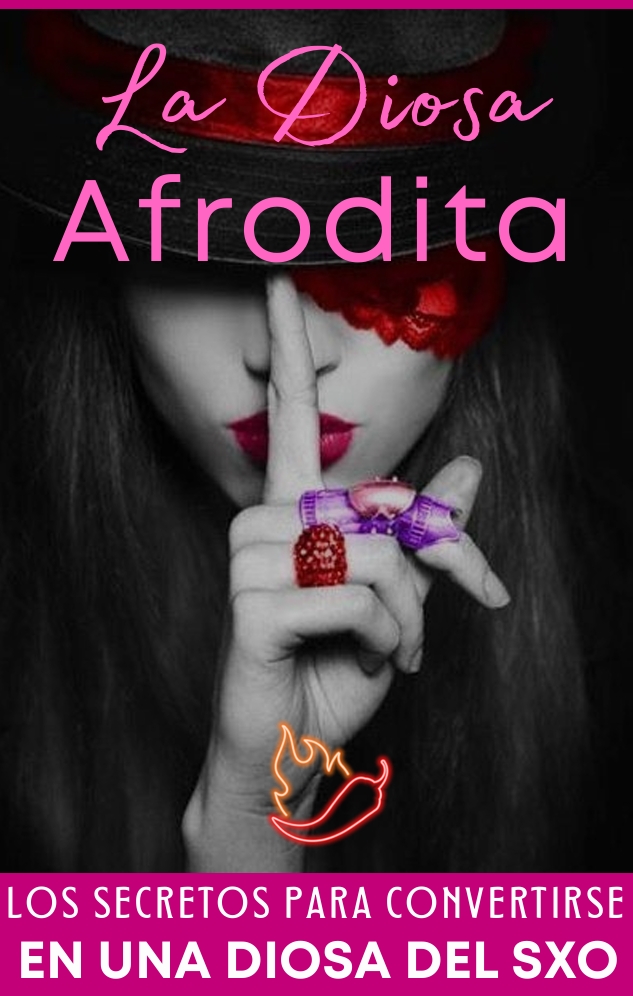 LA DIOSA AFRODITA-Conviértete en una diosa del S@X@ - Damian Omar U...