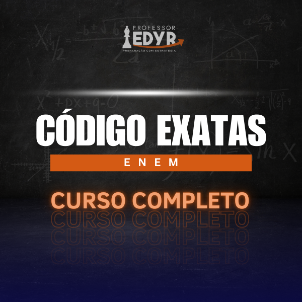 Código exatas ENEM completo - Edyr Laizo Neto | Hotmart
