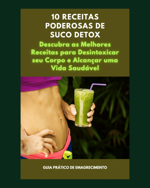 10 Receitas Poderosas de Suco Detox - Brunno Franca Vieira | Hotmart