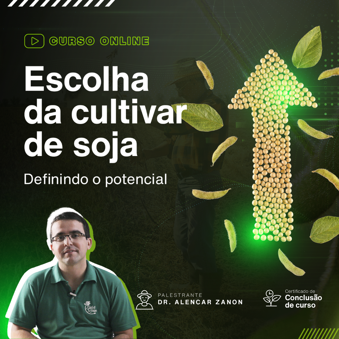 Escolha da cultivar de soja: Definindo o potencial - Mais Soja | Ho...