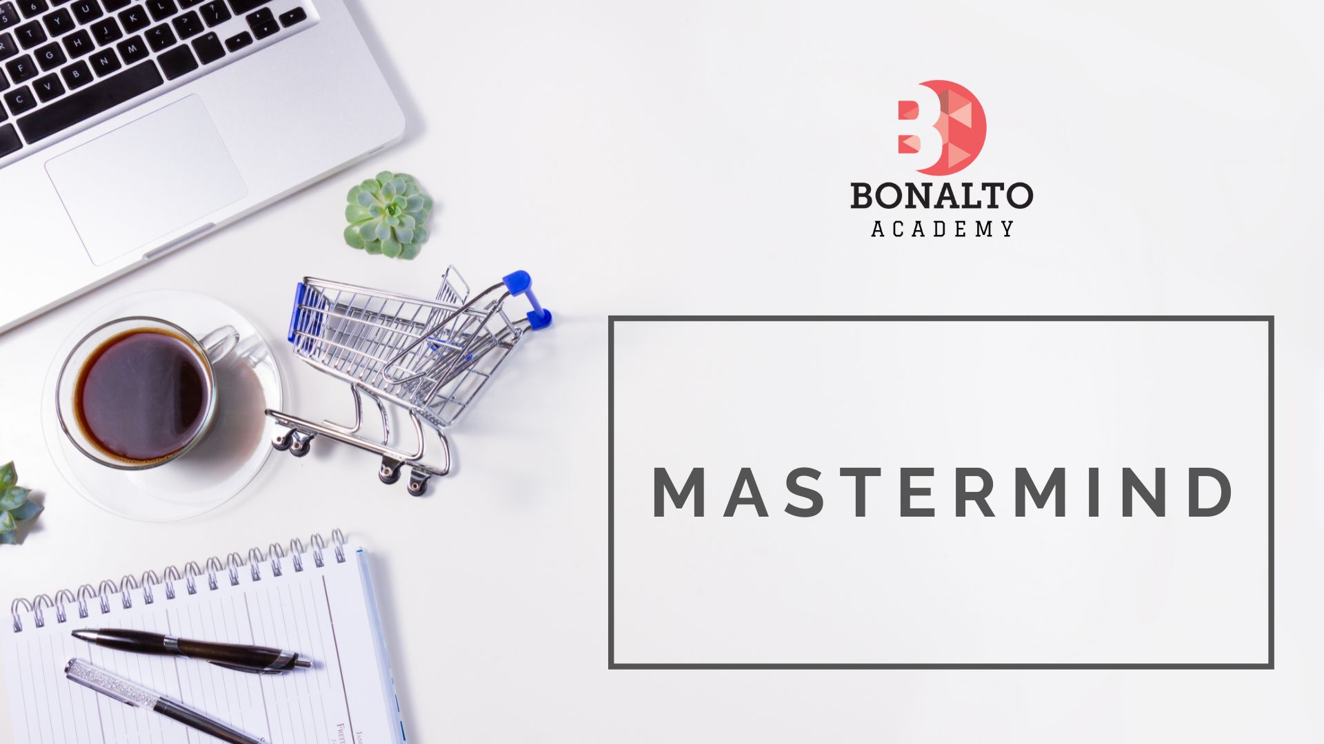 Mastermind - Bonalto Academy | Hotmart