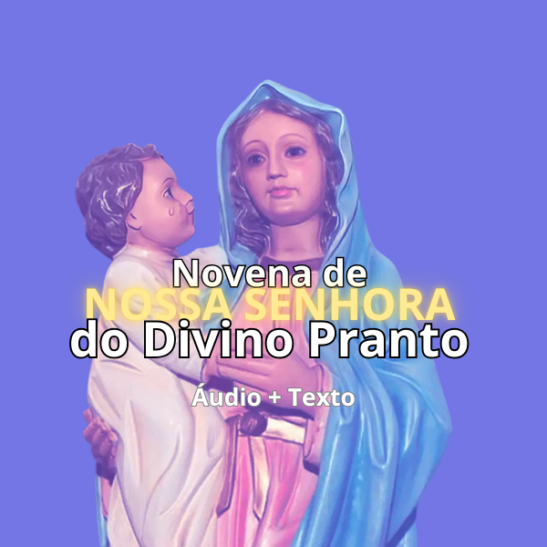 Novena de Nossa Senhora do Divino Pranto (Combo) - Rodrigo Hogendoo...