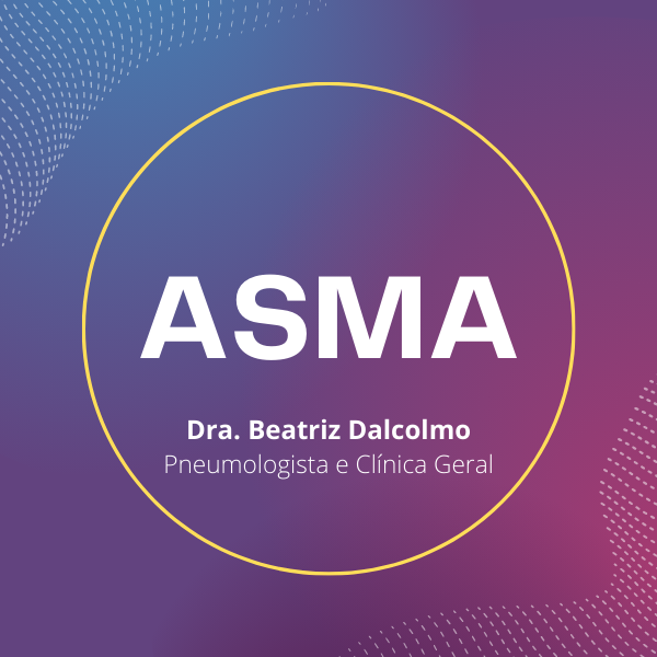 Masterclass: Dominando a Asma