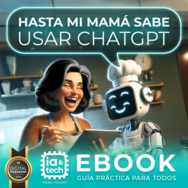 Hasta mi mamá sabe usar ChatGPT