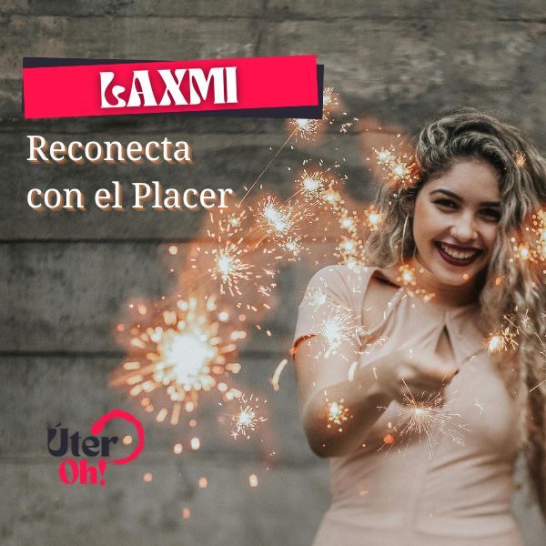 Laxmi: Reconexión con el Placer - Aixa Laxmi | Hotmart