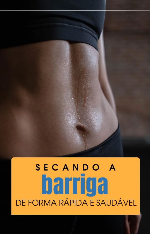 Como secar a barriga de forma fácil e saudável! - Tudo Sobre Beleza...