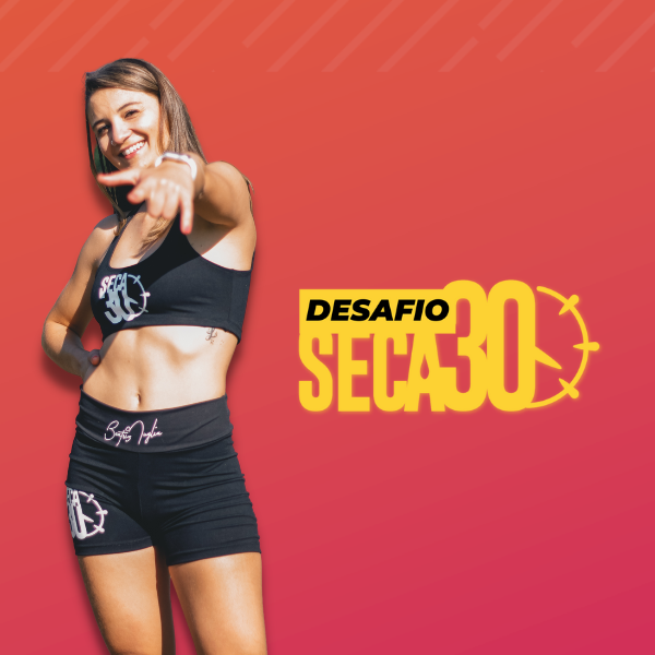 DESAFIO SECA30 - SECA 30 | Hotmart