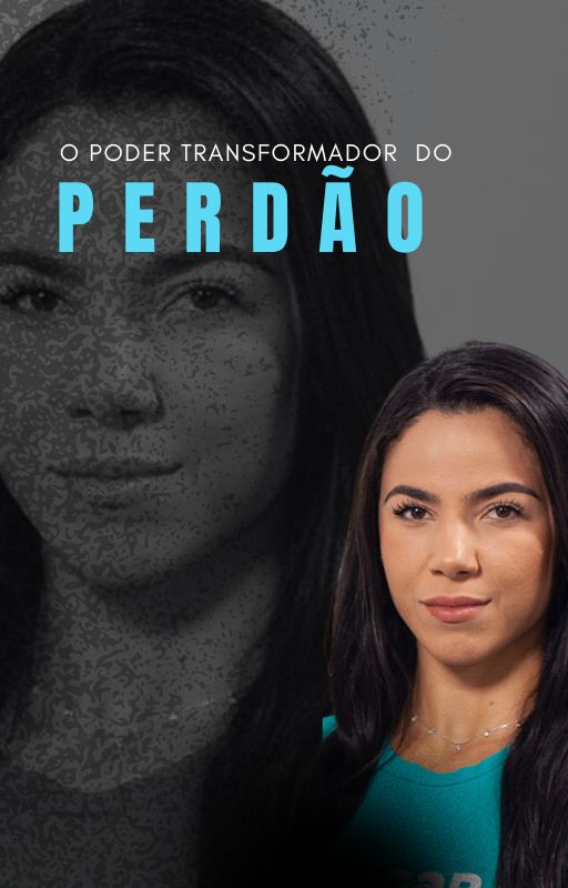 O poder transformador do perdão