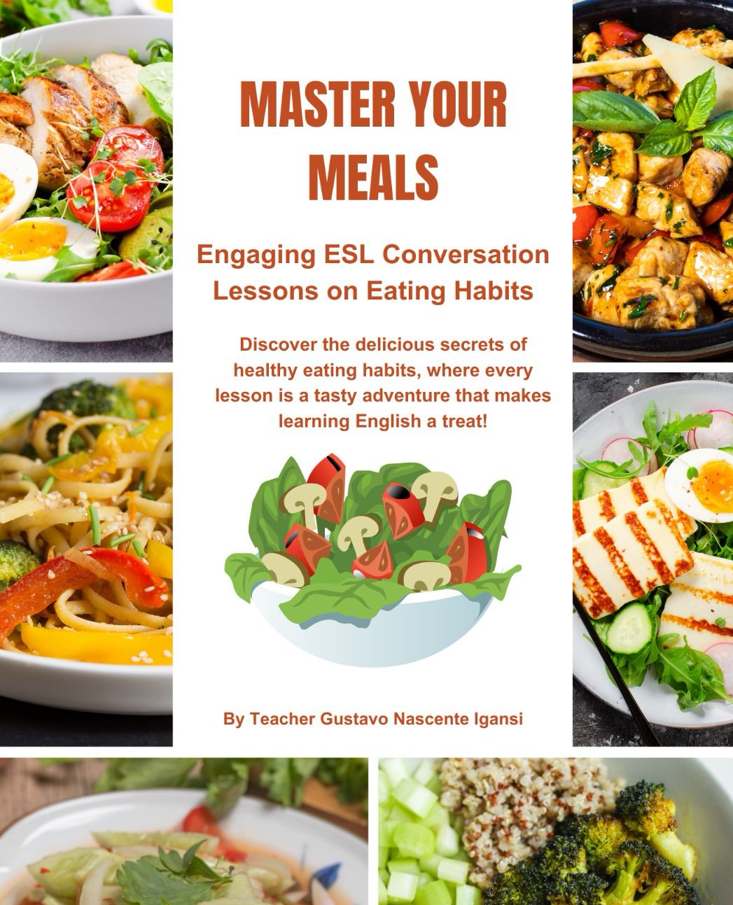 Master Your Meals: Engaging ESL Conversation Lessons on Eating Habits ...