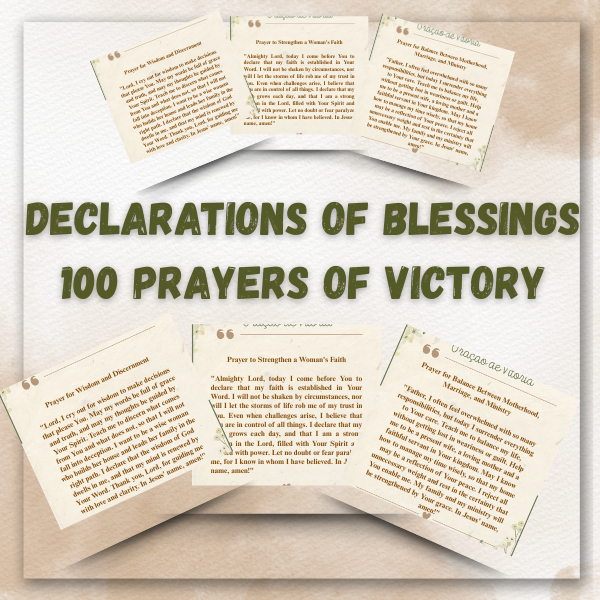 Declarations of Blessings: 100 Prayers of Victory