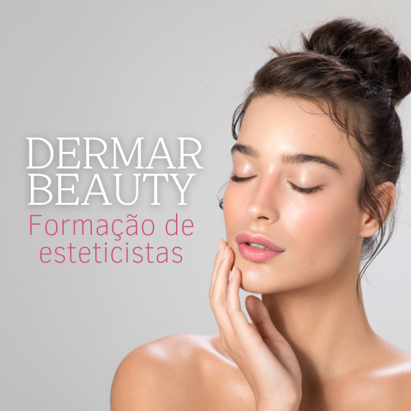 Dermar Beauty: Formação em beleza e estética