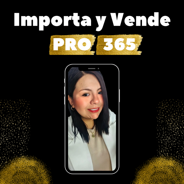 Importa y Vende PRO 365 - Claudia Basurto | Hotmart