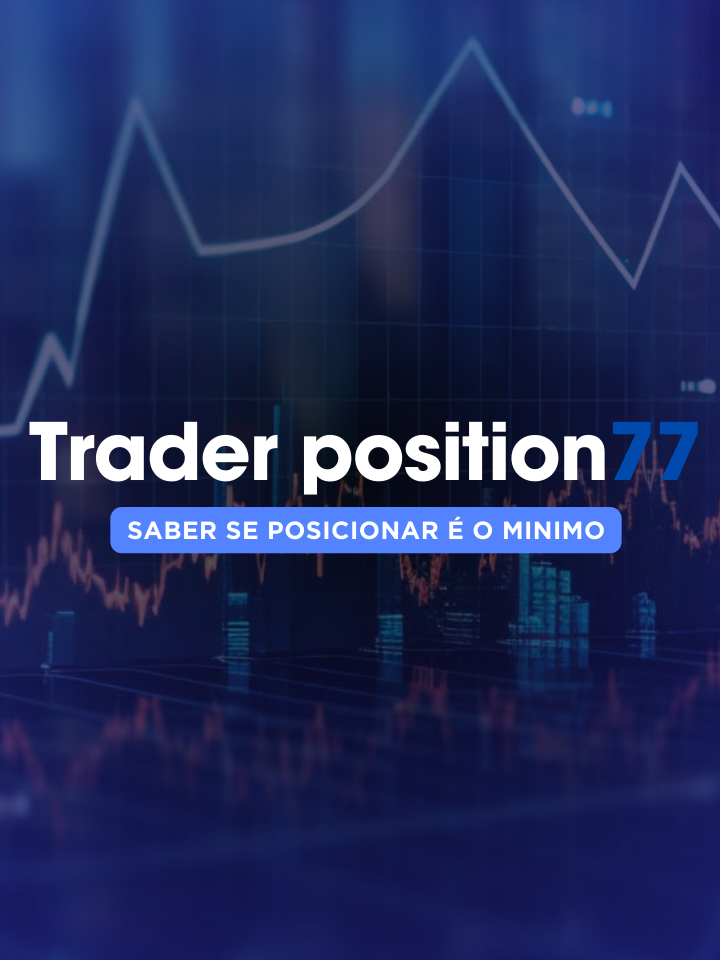 Trader Position77 - josimar gobetti da costa | Hotmart