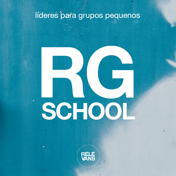 RG SCHOOL - Relevans Church | Hotmart