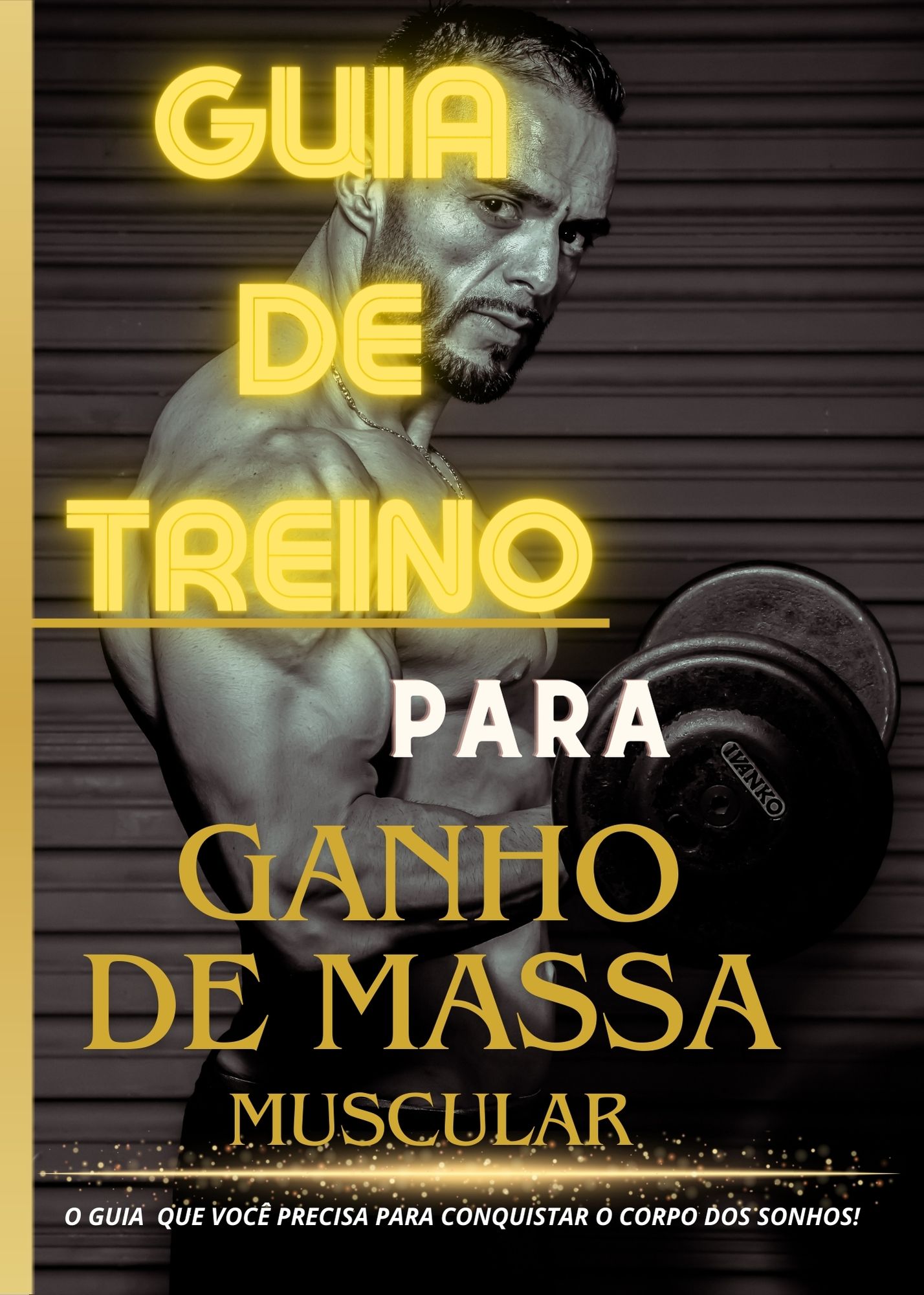 Guia Ganho Rápido de Massa Muscular ''TRANFORMAÇÃO RÁPIDA'' - ALPHA...