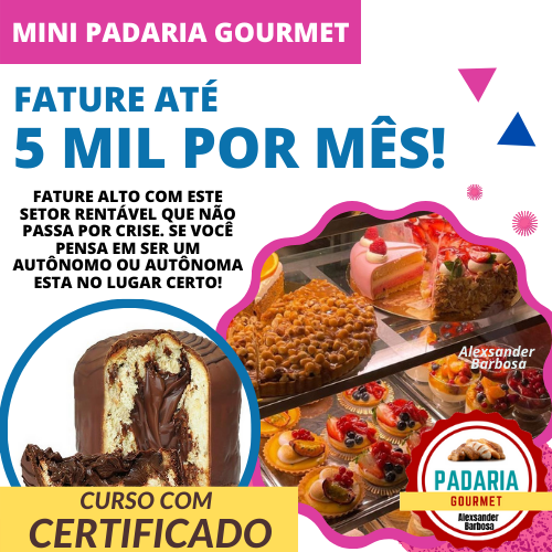 Curso Mini Padaria Gourmet - Fature até R$ 5 Mil por Mês em Casa ...