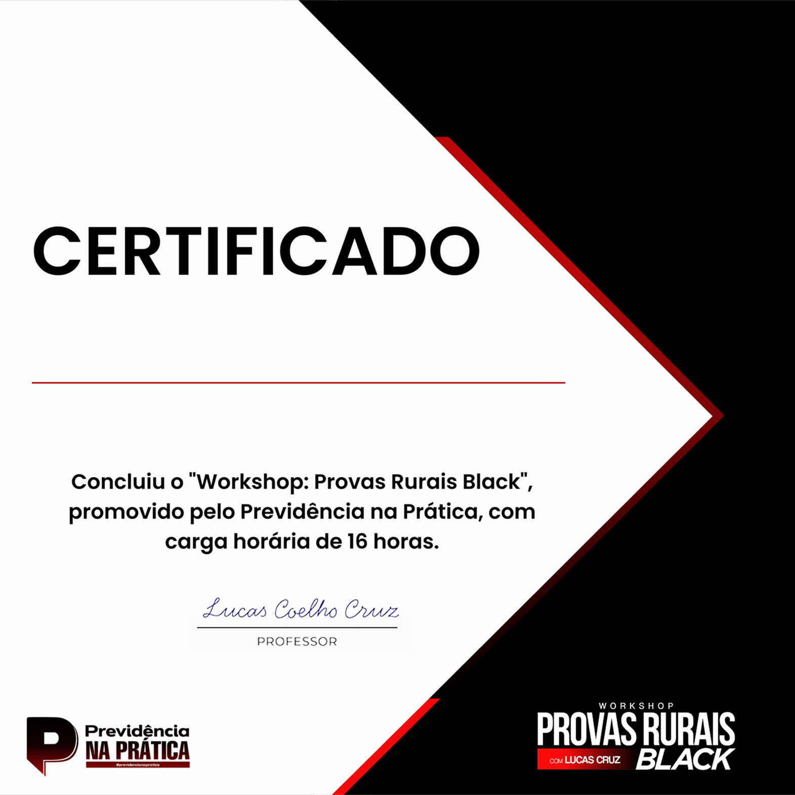 Certificado Autenticado 16 horas - Workshop: Provas Rurais Black