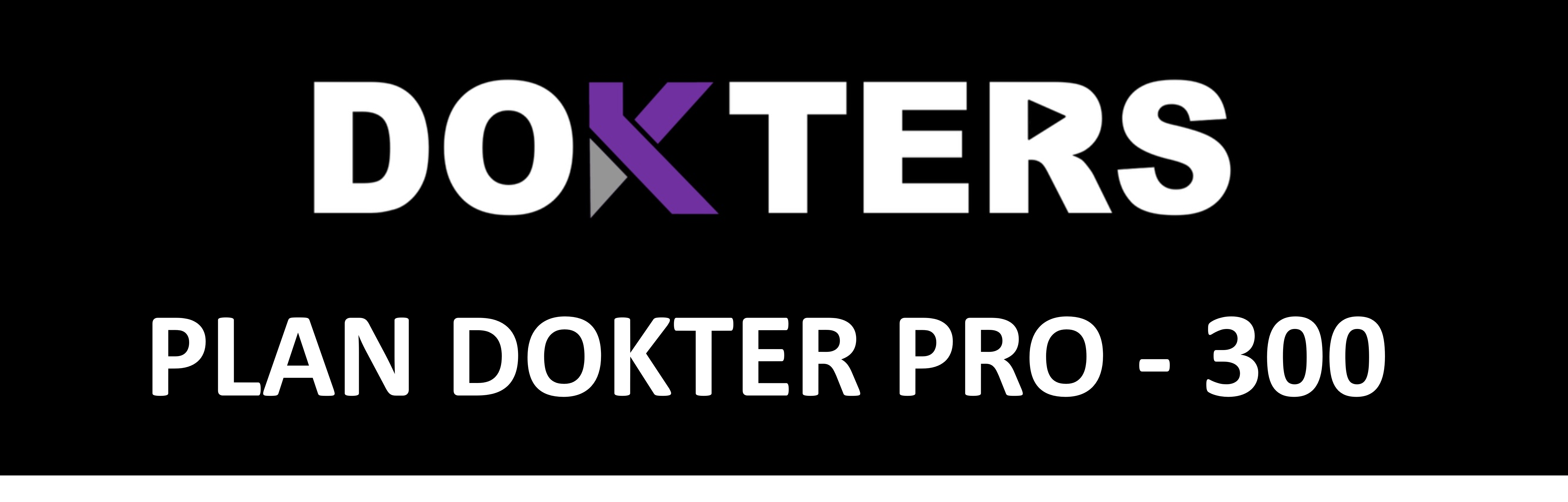 DOKTERS ESTUDIO - PLAN DOKTER PRO 300
