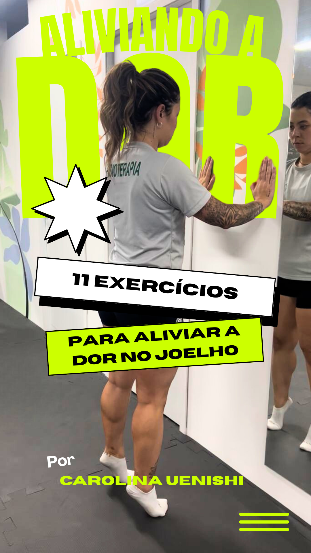 11 EXERCÍCIOS PRA ALIVIAR A DOR NO JOELHO - Carolina Uenishi Zeni
